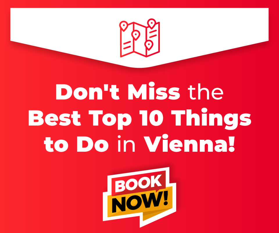 65 Best Things to Do in Vienna [with Tickets & Map] - 2026